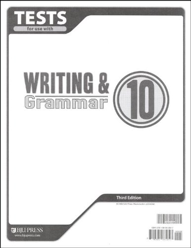Writing & Grammar 10 Testpack 3rd Edition: BJU Press: 9781591665847 ...