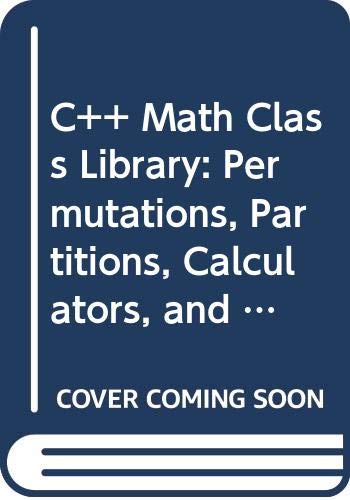 Amazon.com: C++ Math Class Library: Permutations, Partitions ...