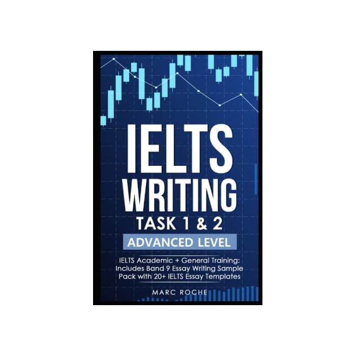 Buy IELTS Writing Task 1 & 2 ADVANCED LEVEL: IELTS Academic & General ...