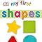 Amazon.com: My First Shapes (My First Books) (9781465460820): DK: Books