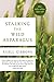 Stalking The Wild Asparagus Gibbons Euell 9780911469035 Amazon