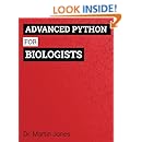Advanced Python for Biologists: Dr Martin O Jones: 9781495244377: Amazon.com: Books