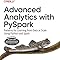 Buy Advanced Analytics with PySpark: Patterns for Learning from Data at Scale Using Python and ...