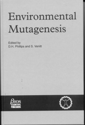 Environmental Mutagenesis (Human Molecular Genetics): 9780122204326 ...