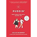 Amazon.com: Puddin' (Dumplin') (9780062418395): Julie Murphy: Books