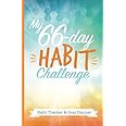 My 66-Day Challenge Habit Tracker & Goal Planner: A Daily Journal to ...