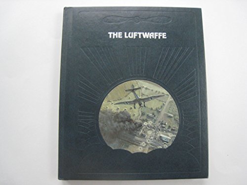 The Luftwaffe (The Epic of flight): Time-Life Books: 9780809433407 ...