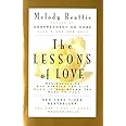 The Lessons of Love: Rediscovering Our Passion for Life When It All ...