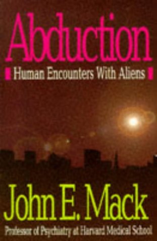 Abduction: Mack, John E.: 9780671851941: Books - Amazon.ca