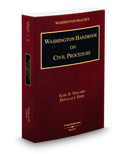 Washington Handbook on Civil Procedure, 2009-2010 ed. (Vol. 15A ...
