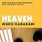 Heaven: Mieko Kawakami: Amazon.co.uk: Kawakami, Mieko: 9781509898244: Books