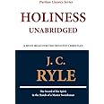 Holiness (Unabridged): Ryle, J. C.: 9781611043433: Amazon.com: Books
