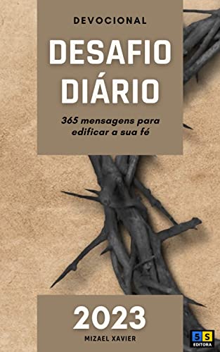 DEVOCIONAL DESAFIO DIÁRIO 2023: Uma mensagem para cada dia do ano - eBook, Resumo, Ler Online e ...
