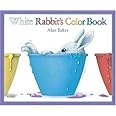 White Rabbit's Color Book: Baker: 9781856979535: Books - Amazon.ca