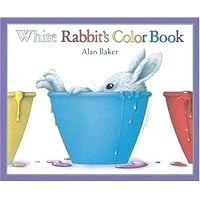 White Rabbit's Color Book: Baker, Alan: 9781856979535: Amazon.com: Books