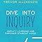 Dive into Inquiry: Amplify Learning and Empower Student Voice (Volume 1 ...