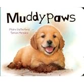 Amazon.com: Muddy Paws: 9781407518404: Moira Butterfield: Books