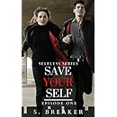 Amazon.com: Save Yourself: An Epic Sci-fi Romance (Selfless Book 1 ...