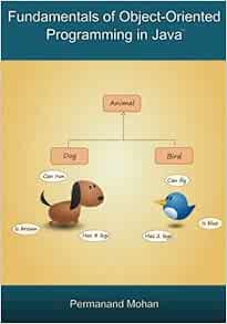 Fundamentals of Object-Oriented Programming in Java: Mohan, Permanand ...