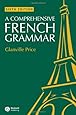 Amazon.com: A Comprehensive French Grammar (9781405153850): Glanville ...