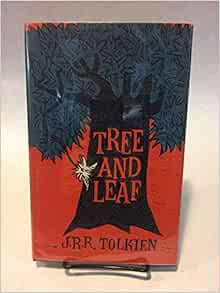 Amazon.com: Tree and Leaf: 9780395082539: Tolkien, J. R. R.: Books
