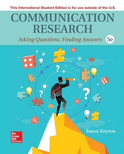 Communication Research: Asking Questions, Finding Answers ...