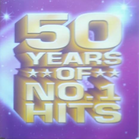 50 YEARS OF NO.1 HITS [Audio CD] VARIOUS ARTISTS: Amazon.co.uk: CDs & Vinyl