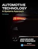 Automotive Technology: A Systems Approach, 5th Edition: Jack Erjavec ...