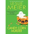 Candy Corn Murder (A Lucy Stone Mystery): Meier, Leslie: 9780758277077 ...
