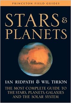 Stars and Planets: The Most Complete Guide to the Stars, Planets ...