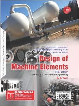 Amazon.in: Buy DESIGN OF MACHINE ELEMENTS (AS PER NEW SYLLABUS 2015 GTU ...