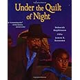 Under the Quilt of Night: Hopkinson, Deborah, Ransome, James E ...