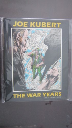 Joe Kubert: The War Years: Dellinges, Al: Amazon.com: Books