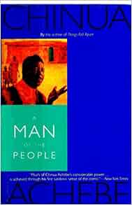 Amazon.com: A Man of the People (9780385086165): Chinua Achebe: Books