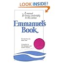 Amazon.com: Emmanuel's Book: A Manual for Living Comfortably in the ...