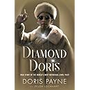 Diamond Doris: The True Story of the World's Most Notorious Jewel Thief ...