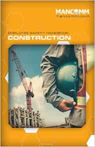 Employee Safety Handbook by Mancomm: Mancomm: 9781599597539: Amazon.com ...