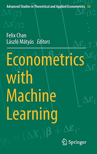 Econometrics with Machine Learning (Advanced Studies in Theoretical and ...