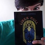 Liber Null & Psychonaut: An Introduction to Chaos Magic: Peter J ...