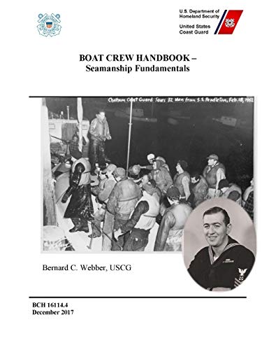 Boat Crew Handbook – Seamanship Fundamentals (BCH 16114.4 - December ...
