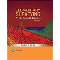 Elementary Surveying: An Introduction to Geomatics: Ghilani, Charles D ...