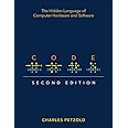 Code: The Hidden Language of Computer Hardware and Software: Petzold ...