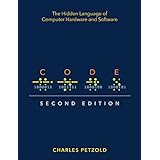 Code: The Hidden Language of Computer Hardware and Software: Petzold ...