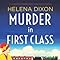 Murder in First Class: A completely unputdownable cozy murder mystery ...