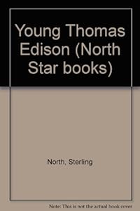 Young Thomas Edison (North Star books)