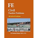 Practice Problems for the FE-CIVIL CBT Exam: Nearly 500 Practice ...