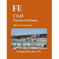 FE Civil Review with 800 Solved Problems: M R Islam: 9780997918038 ...
