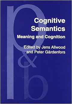 Cognitive Semantics: Meaning and cognition (Pragmatics & Beyond New ...