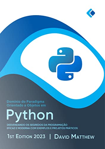 Domínio do Paradigma Orientado a Objetos em Python: Desvendando os ...