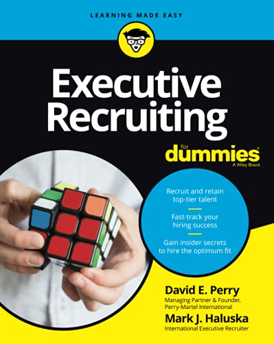 Executive Recruiting For Dummies (For Dummies (Business & Personal ...